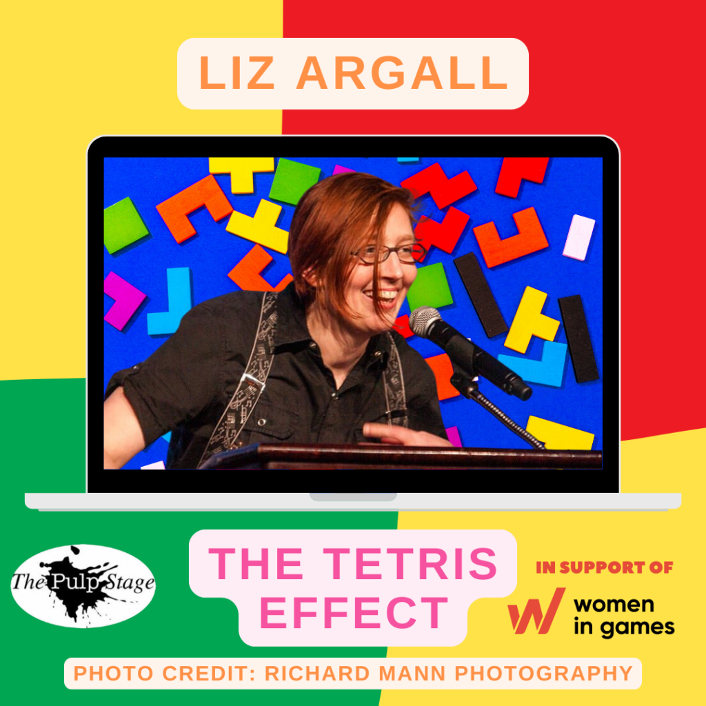 New Play! The Tetris Effect – Liz Argall